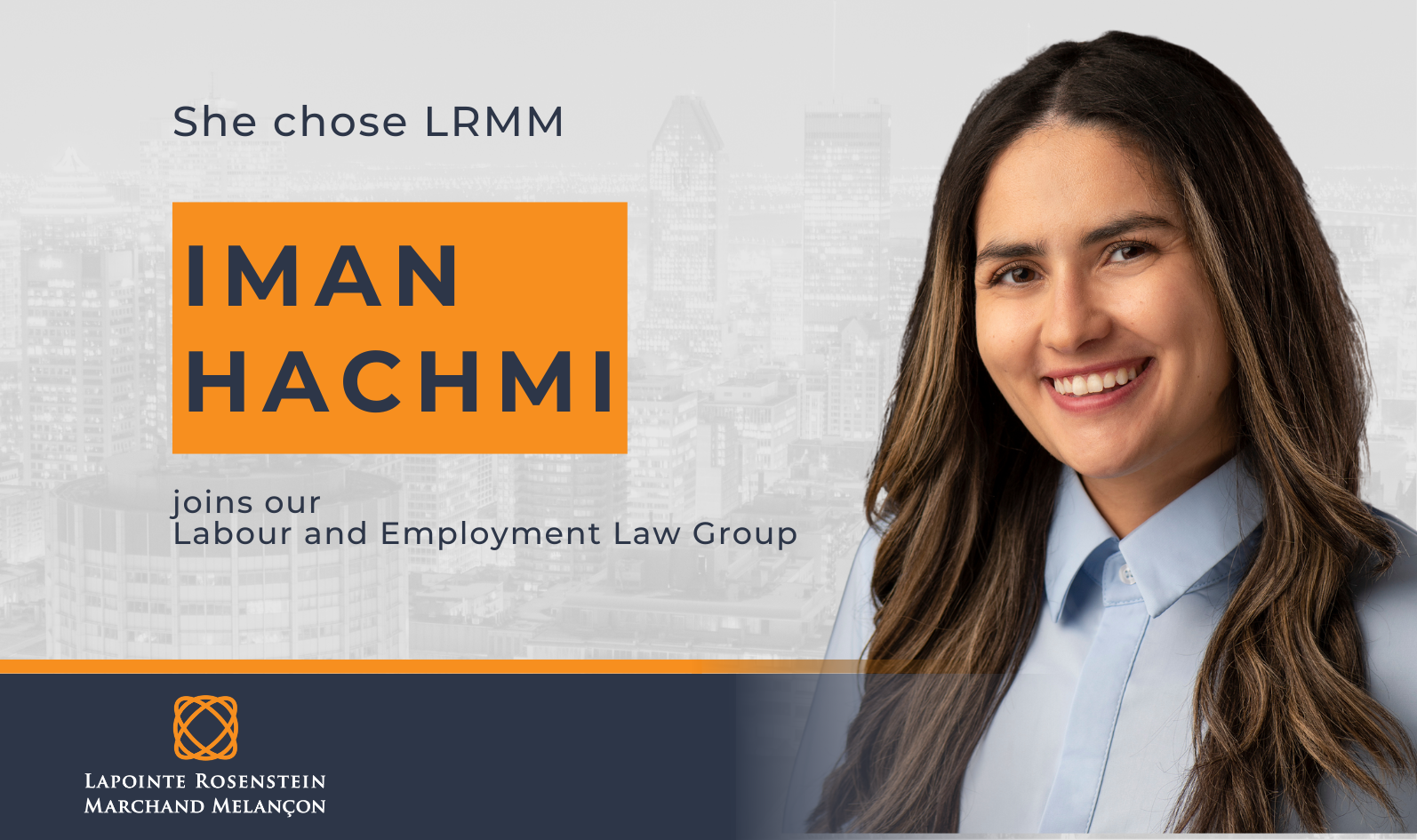 LRMM announces the arrival of a new attorney: Iman Hachmi - Lapointe ...